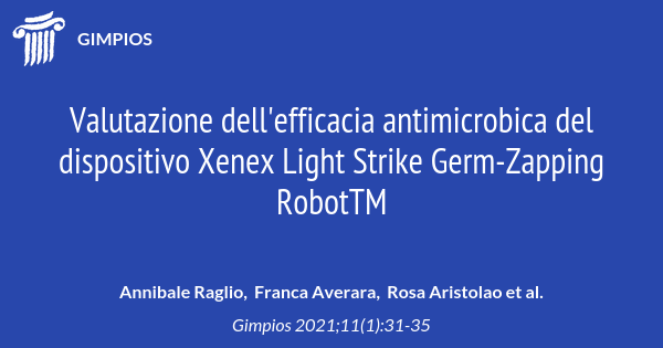 Valutazione dell'efficacia antimicrobica del dispositivo Xenex Light ...
