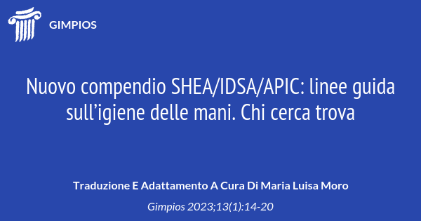 Nuovo compendio SHEAIDSAAPIC: linee guida sull’igiene delle mani. Chi ...