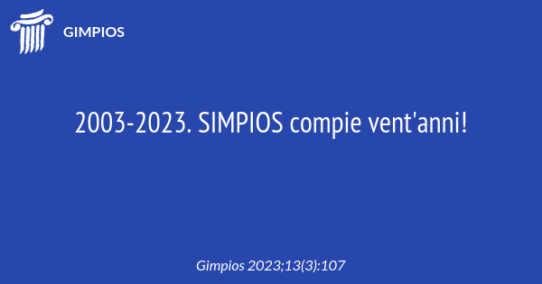 2003-2023. SIMPIOS compie vent'anni! | GIMPIOS - Giornale Italiano ...